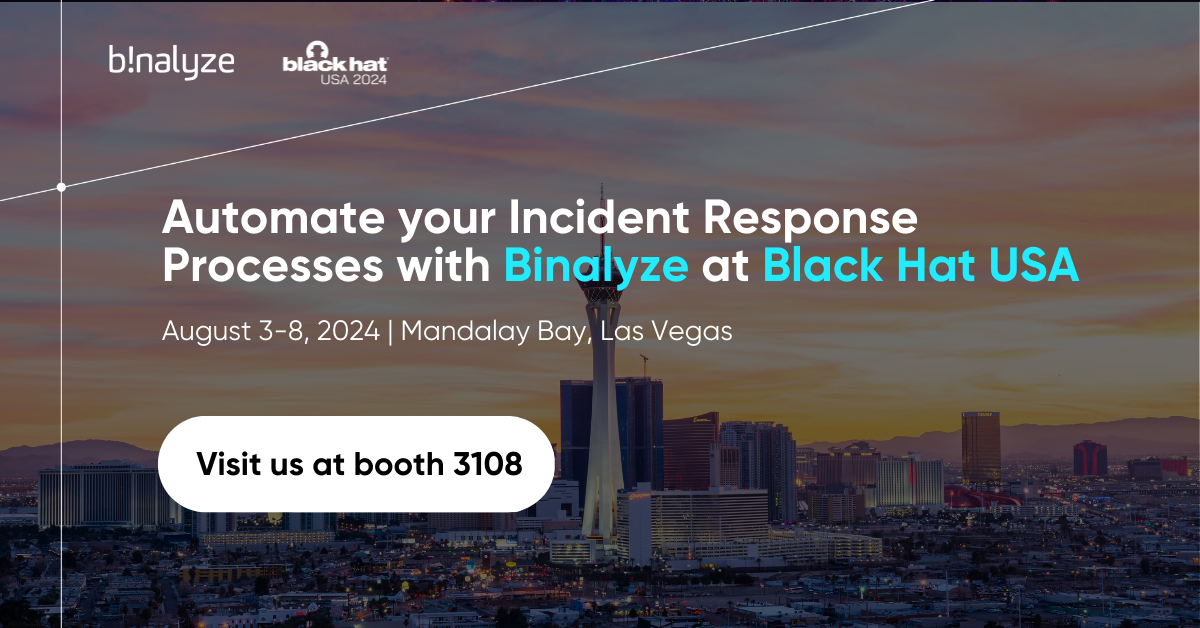 Black Hat USA 2024 - Binalyze